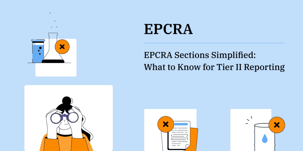 EPCRA Sections Simplified Tier II Reporting Insights EPCRA Sections Simplified Tier II Reporting Insights
